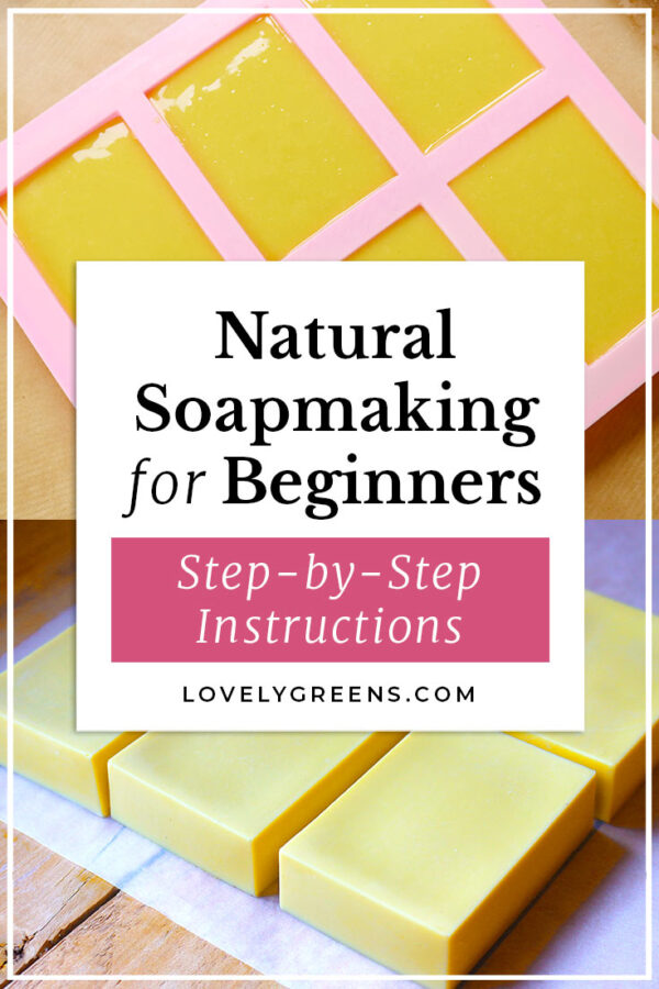 How to Make Cold Process Soap for Beginners • Lovely Greens